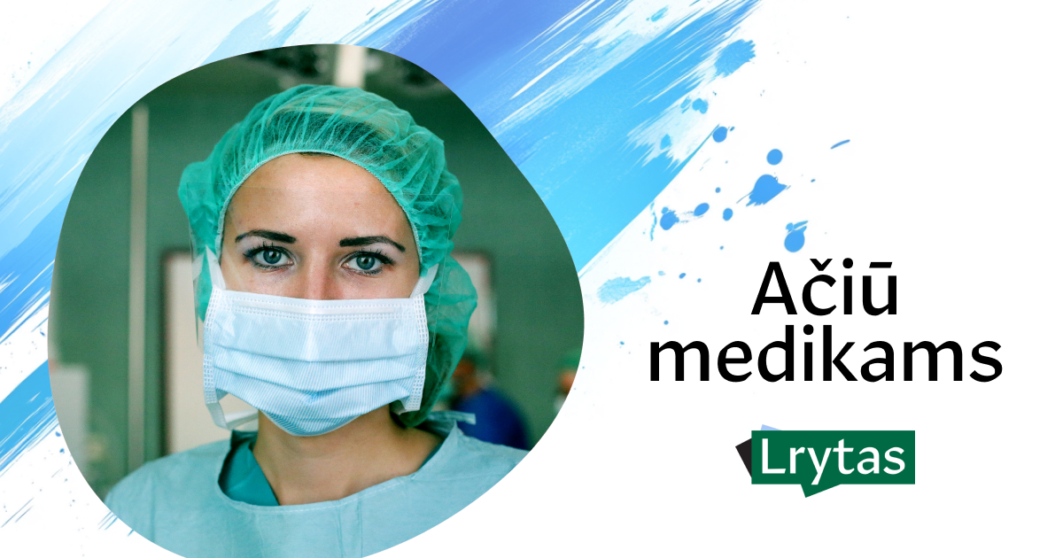 Lrytas.lt / Ačiū medikams 2025